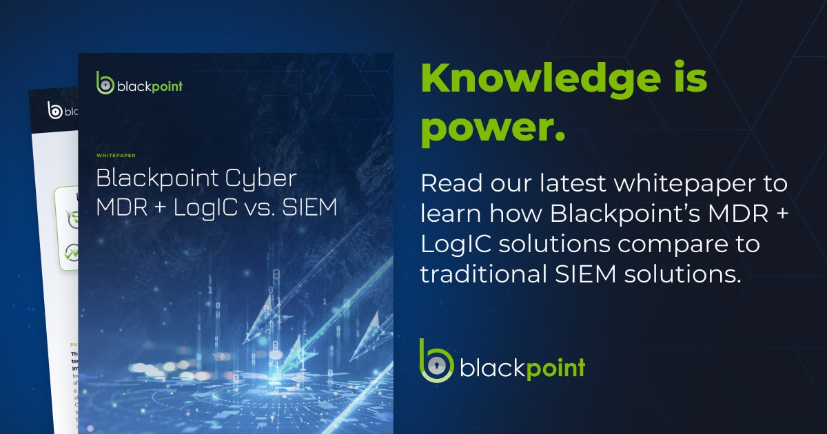 Blackpoint Cyber MDR + LogIC vs. SIEM Whitepaper